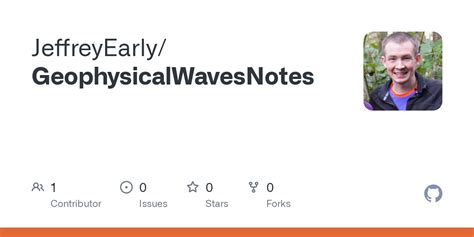 Github Jeffreyearly Geophysicalwavesnotes