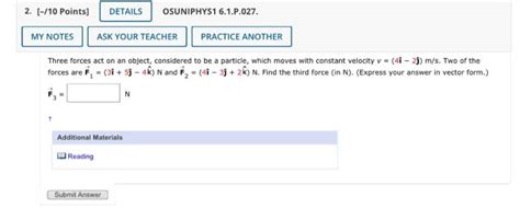 Solved Three Forces Act On An Object Considered To Be A