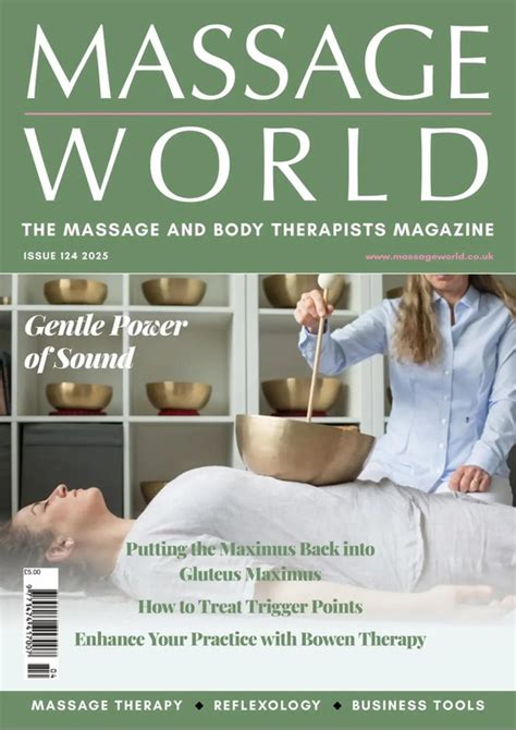 Massage World Issue 124 2025 Collection Of Magazines In Pdf Format
