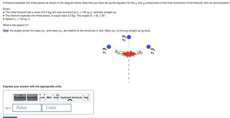 solved a firework explodes into three pieces as shown in the