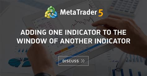 Adding One Indicator To The Window Of Another Indicator Indices