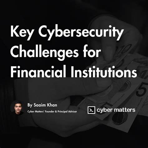 Cybersecurity Financialinstitutions Dataprotection Regulatorycompliance Cyber Matters™