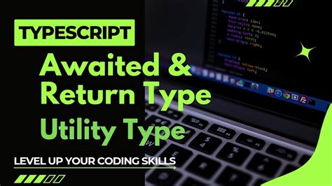 Understand Awaited And Return Type Utility Types Of Typescript Typescript Tutorial In Hindi