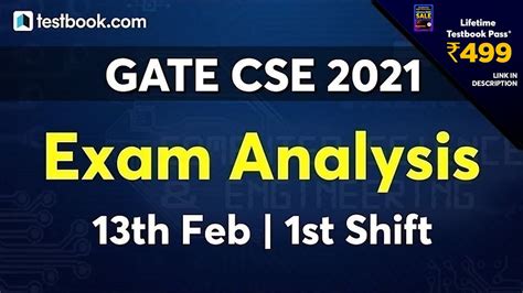 gate cse 2021 exam analysis 13th feb 1st shift gate cs exam review