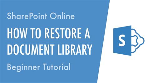 How To Restore A Document Library In Sharepoint Online Beginner
