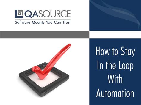 PPT How To Stay In The Loop With Automation PowerPoint Presentation Free Download ID