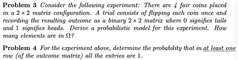 solved problem 3 ﻿consider the following experiment there