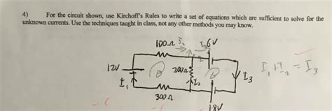 Solved For The Circuit Shown Use Kirchoff S Rules To Write Chegg