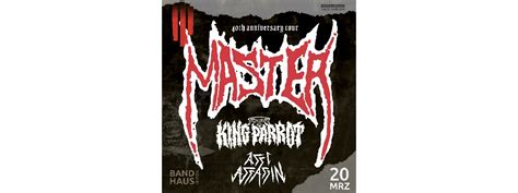 Master King Parrot Assi Assassin Bandhaus Leipzig Tickets Von