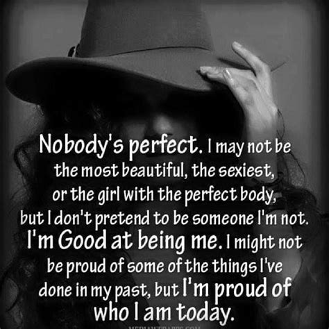 Im Not Perfect Quotes For Girls