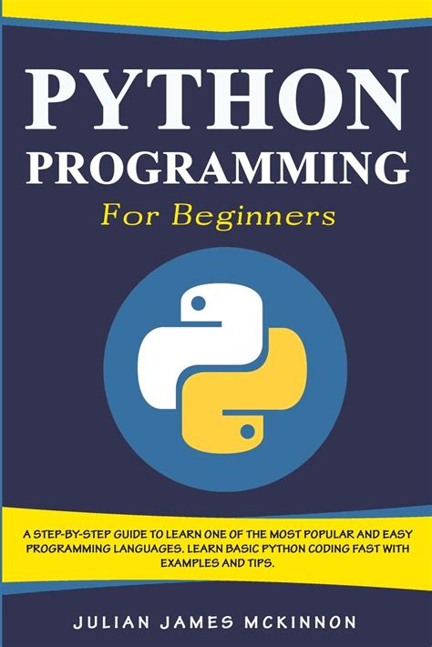 Python Programming For Beginners A Step By Step India Ubuy