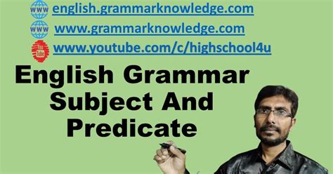 Subject And Predicate English Grammar Subject And Predicate