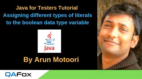 Java For Testers Assigning Different Types Of Literals To The Boolean