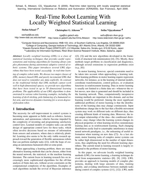 Pdf Real Time Robot Learning With Locally Weighted Statistical Learning