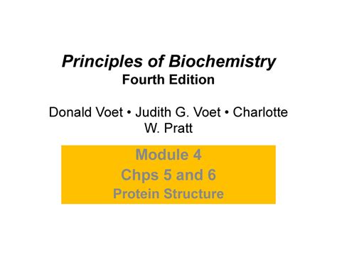 Module Protein Structure Principles Of Biochemistry Fourth Edition Donald Voet Judith G