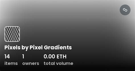 pixels by pixel gradients collection opensea