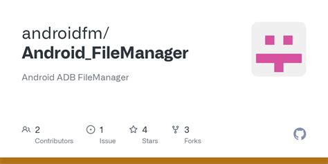 GitHub Androidfm Android FileManager Android ADB FileManager