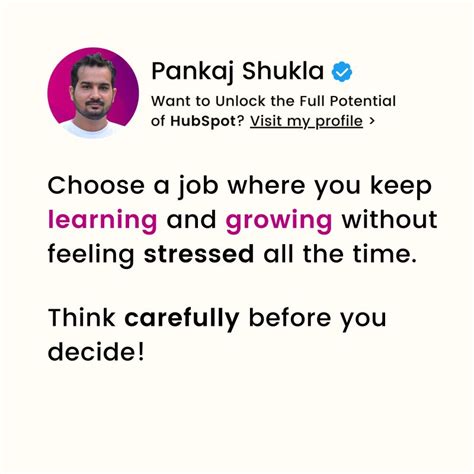 Pankaj Shukla On Linkedin Why Is It Important To Choose A Job That Encourages Learning And