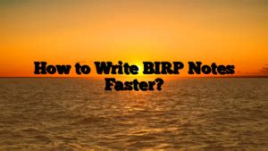 How To Write GIRP Notes Including Example And Template