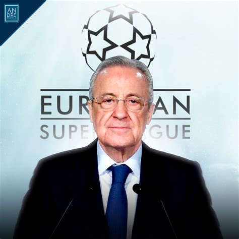 Super League Florentino Pérez Sort Du Silence Et Répond Aux Détracteurs