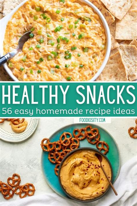 56 Healthy Snacks Easy Homemade Ideas Foodiosity