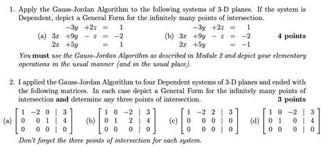 solved 1 apply the gauss jordan algorithm to the
