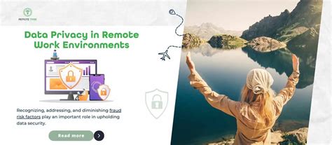 Ensuring Data Privacy In Remote Work Environments Best Practices And