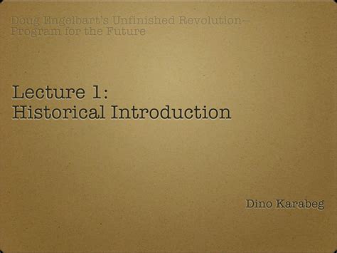 Ppt Lecture 1 Historical Introduction Dino Karabeg This Seminar Powerpoint Presentation