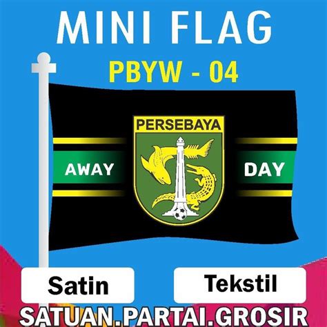 Jual Premium Aksesoris Bonek Bonita Cetak Bendera Desain Persebaya Away Day Cetak Mini Flag