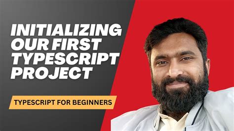 02 Initializing Our First Typescript Project Youtube