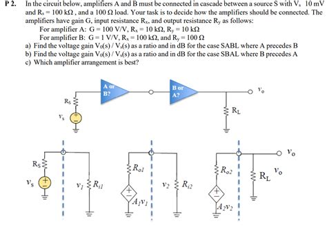 p 2 in the circuit below amplifiers a and b must be connected in cas