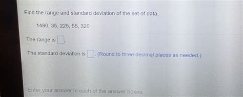 Solved Find The Range And Standard Deviation Of The Set Of Chegg
