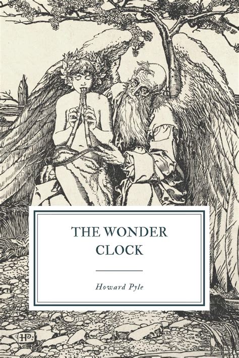 The Wonder Clock 9798636651963 Pyle Howard Books