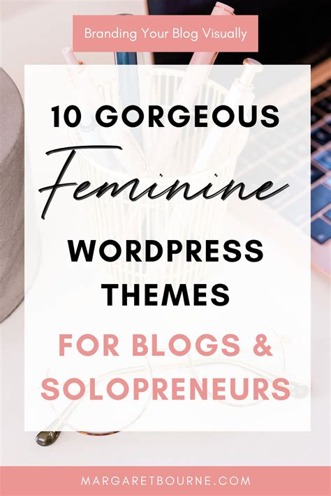 10 Feminine WordPress Themes Best For Blogs And Business