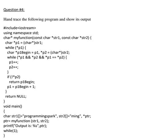 Solved Question Hand Trace The Following Program And Chegg