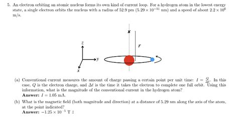 Solved 5 An Electron Orbiting An Atomic Nucleus Forms Its