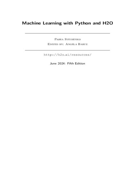 Fillable Online Machine Learning With Python And H2o 2024 Edition For Data Science Fax Email