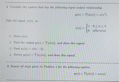 Solved 1 Consider The System That Has The Following