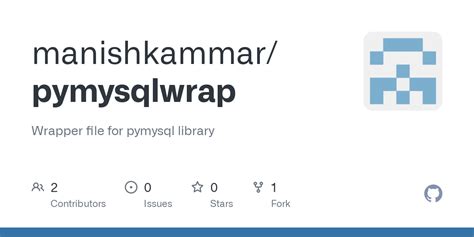 Github Manishkammar Pymysqlwrap Wrapper File For Pymysql Library