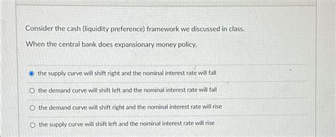 Solved Consider The Cash Liquidity Preference ﻿framework