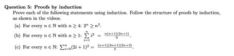 solved question 5 proofs by induction prove each of the