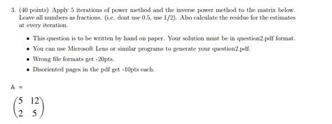 Solved Points Apply Iterations Of Power Method And Chegg