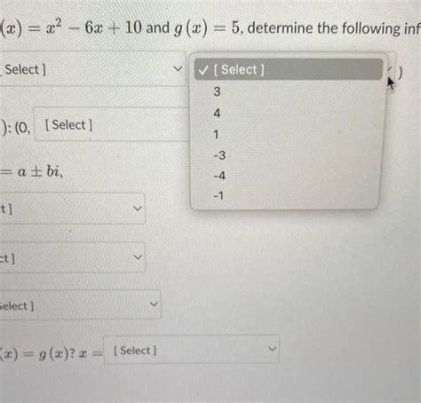 Solved For The Functions F X X2−6x 10 And G X 5 Determine