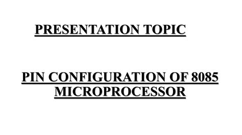 8085 Pin Configuration Pptx