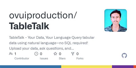 Github Ovuiproductiontabletalk Tabletalk Your Data Your Language Query Tabular Data Using