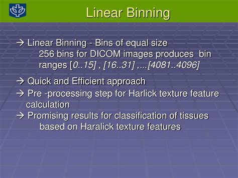 ppt binning strategies for tissue texture extraction in dicom images
