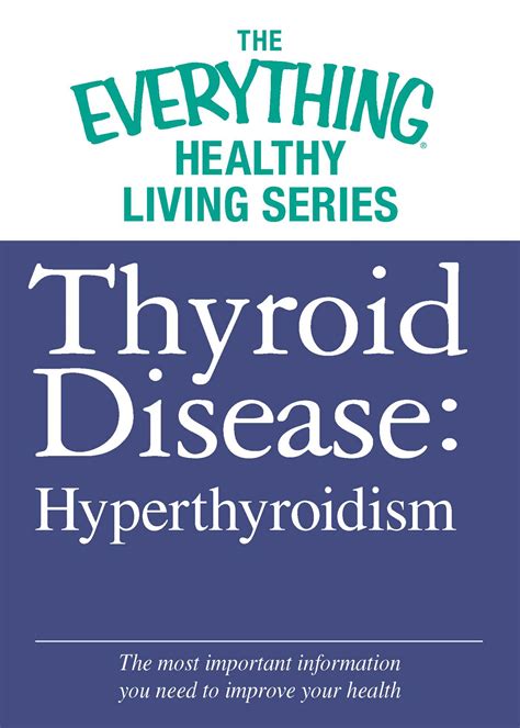 Thyroid Disease Hyperthyroidism Ebook By Adams Media Official