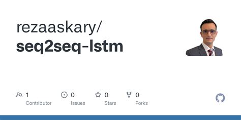 Github Rezaaskaryseq2seq Lstm