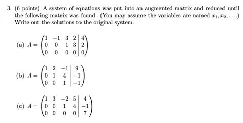 solved 3 6 points a system of equations was put into an