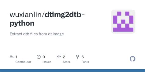 Github Wuxianlindtimg2dtb Python Extract Dtb Files From Dt Image